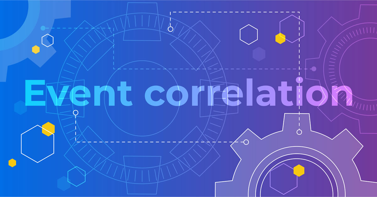 Event Correlation Process Tools Examples And Checklist Bigpanda