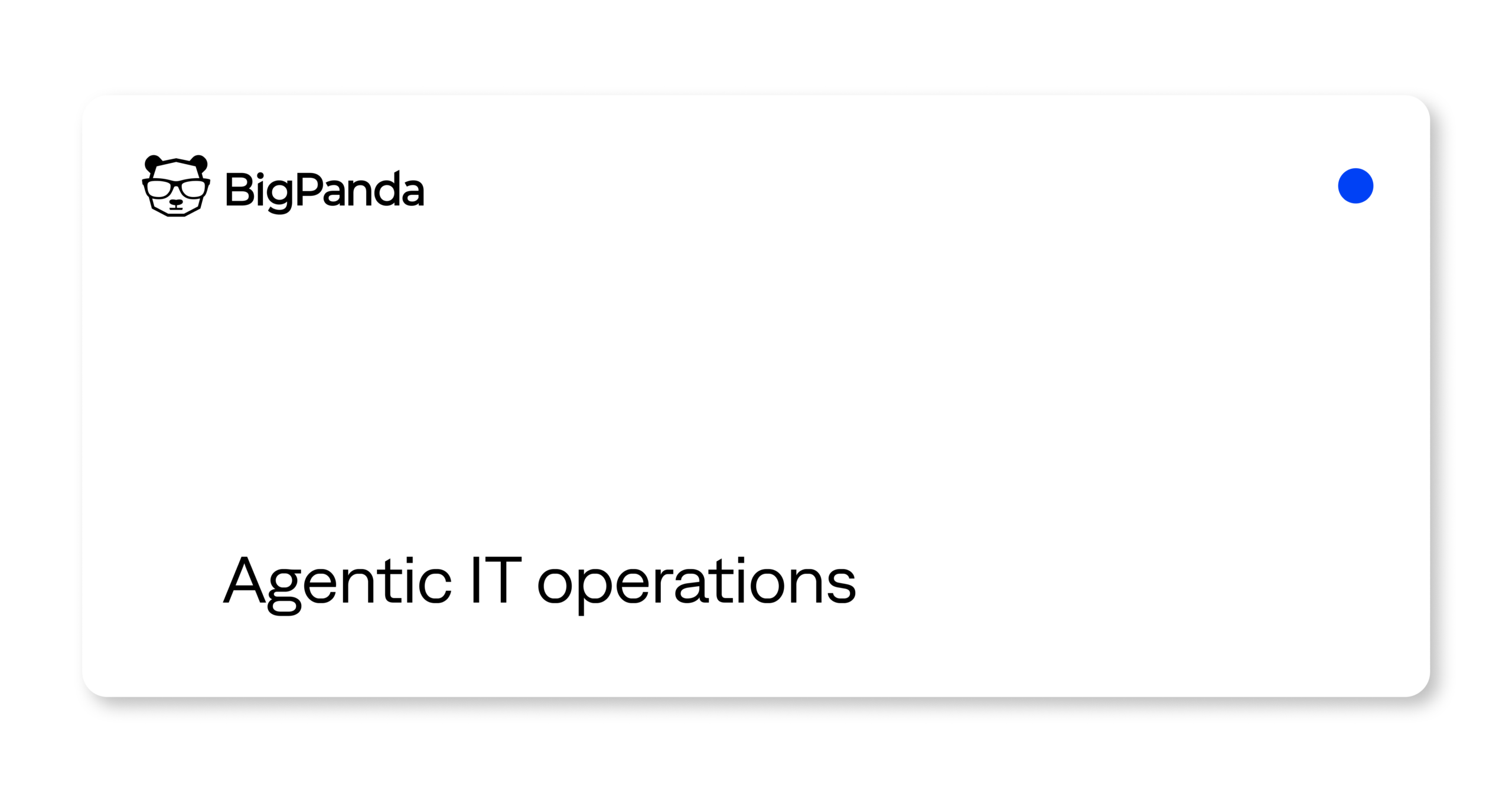 Agentic AI for IT Operations | BigPanda