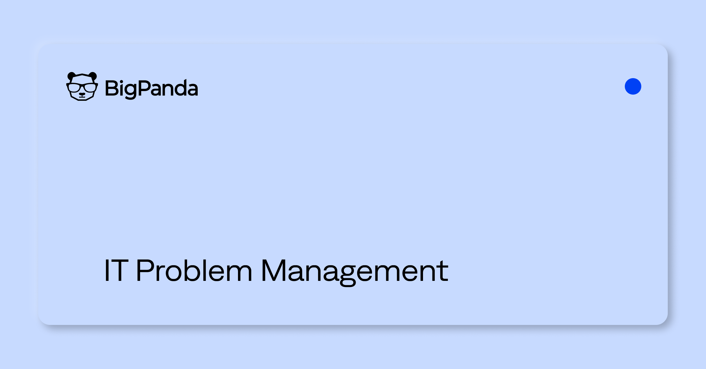 AI Incident Prevention for problem management | BigPanda